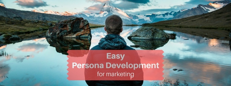 Easy Persona Development for Marketing